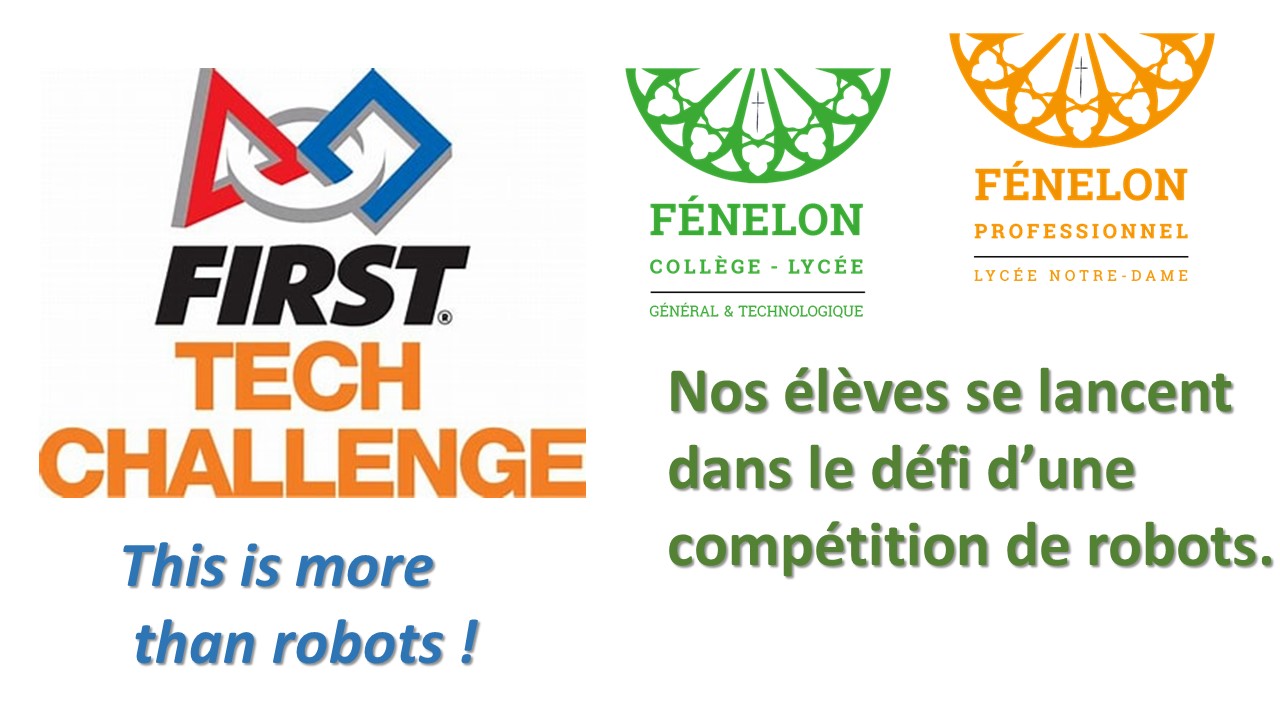Le défi robot : le kick off du First tech challenge à Fénelon ...
